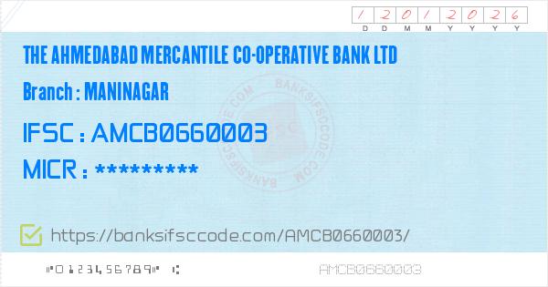 The Ahmedabad Mercantile Co-operative Bank Ltd Maninagar Branch IFSC ...