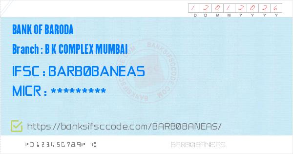 Bank of Baroda B K Complex Mumbai Branch IFSC Code - Greater Mumbai ...