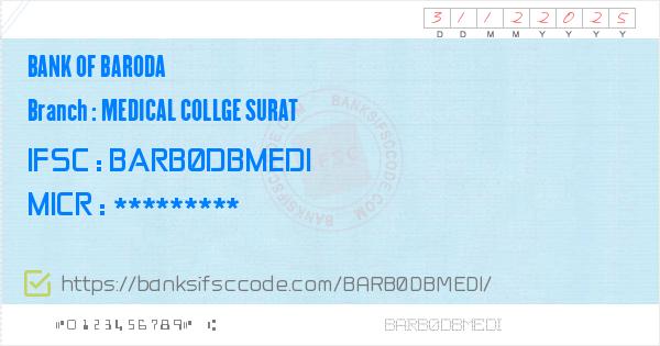Bank of Baroda Medical Collge Surat Branch IFSC Code - Surat, BOB ...