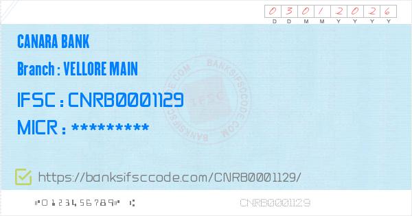 Canara Bank Vellore Main Branch IFSC Code - Vellore, CAB Vellore Main ...