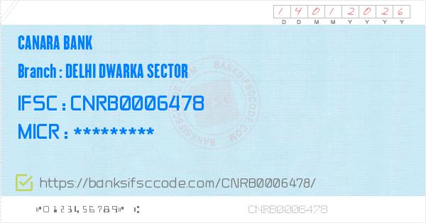 Canara Bank Delhi Dwarka Sector Branch MICR Code - Delhi, CAB Delhi ...