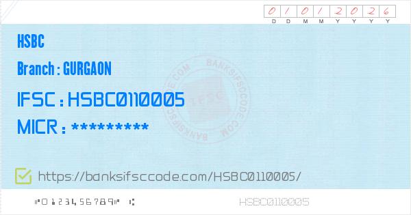 Hsbc Gurgaon Branch IFSC Code - Gurgaon. Contact Phone Number, Address