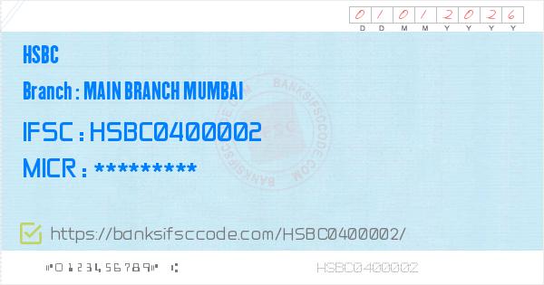 Hsbc Main Branch Mumbai Branch IFSC Code - Greater Mumbai. Contact ...