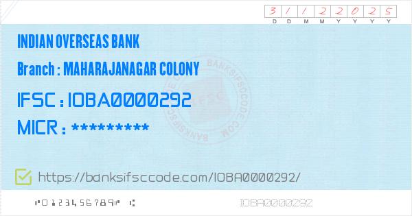 Indian Overseas Bank Maharajanagar Colony Branch IFSC Code ...