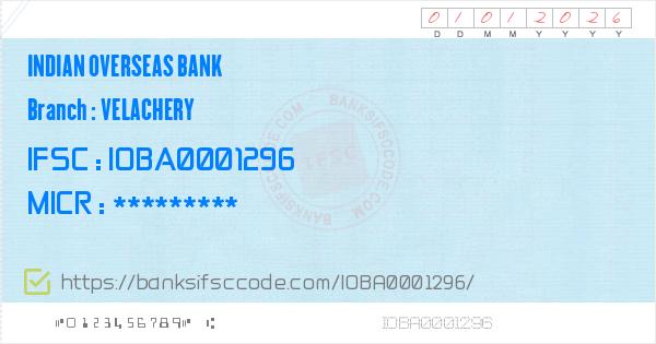 Indian Overseas Bank Velachery Branch IFSC Code - Chennai, IOB ...