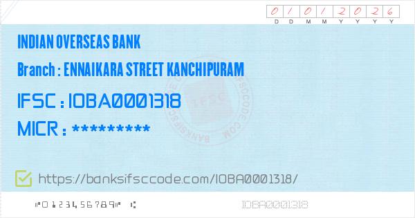 Indian Overseas Bank Ennaikara Street Kanchipuram Branch IFSC Code ...