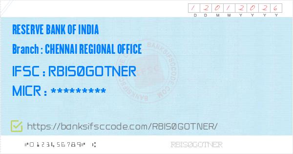 Reserve Bank of India Chennai Regional Office Branch IFSC Code ...