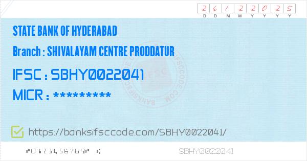 State Bank of Hyderabad Shivalayam Centre Proddatur Branch IFSC Code ...