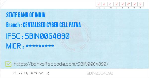 State Bank of India Centalised Cyber Cell Patna Branch IFSC Code ...