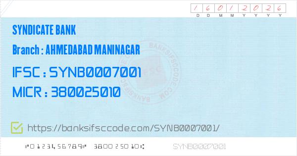 Syndicate Bank Ahmedabad Maninagar Branch IFSC Code - Ahmedabad ...