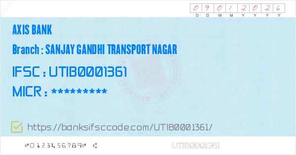 Axis Bank Sanjay Gandhi Transport Nagar Branch IFSC Code - Delhi ...