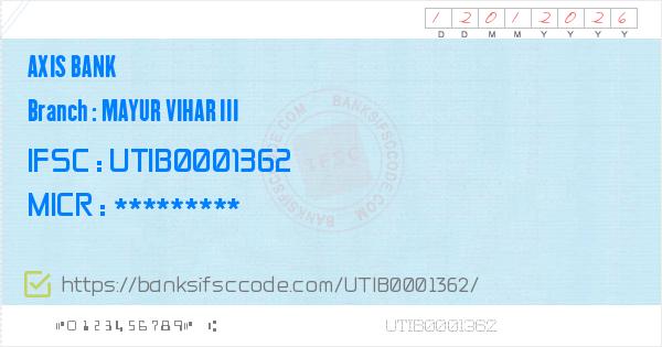 Axis Bank Mayur Vihar Iii Branch MICR Code - Delhi