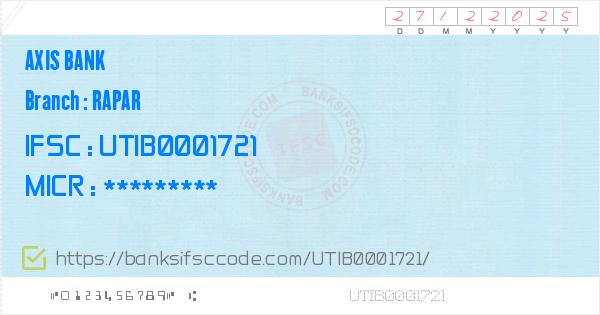 Axis Bank Rapar Branch IFSC Code - Kachchh. Contact Phone Number, Address