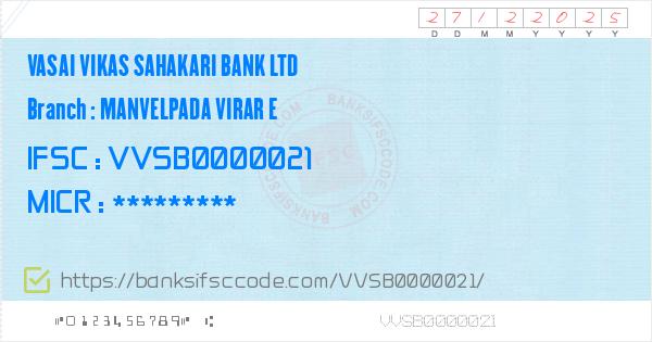 Vasai Vikas Sahakari Bank Ltd Manvelpada Virar E Branch IFSC Code - Palghar. Contact Phone ...
